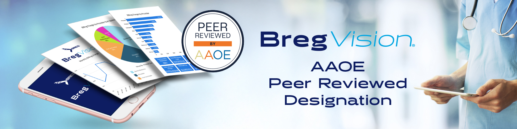 Breg Vision® Workflow Management - Breg, Inc.